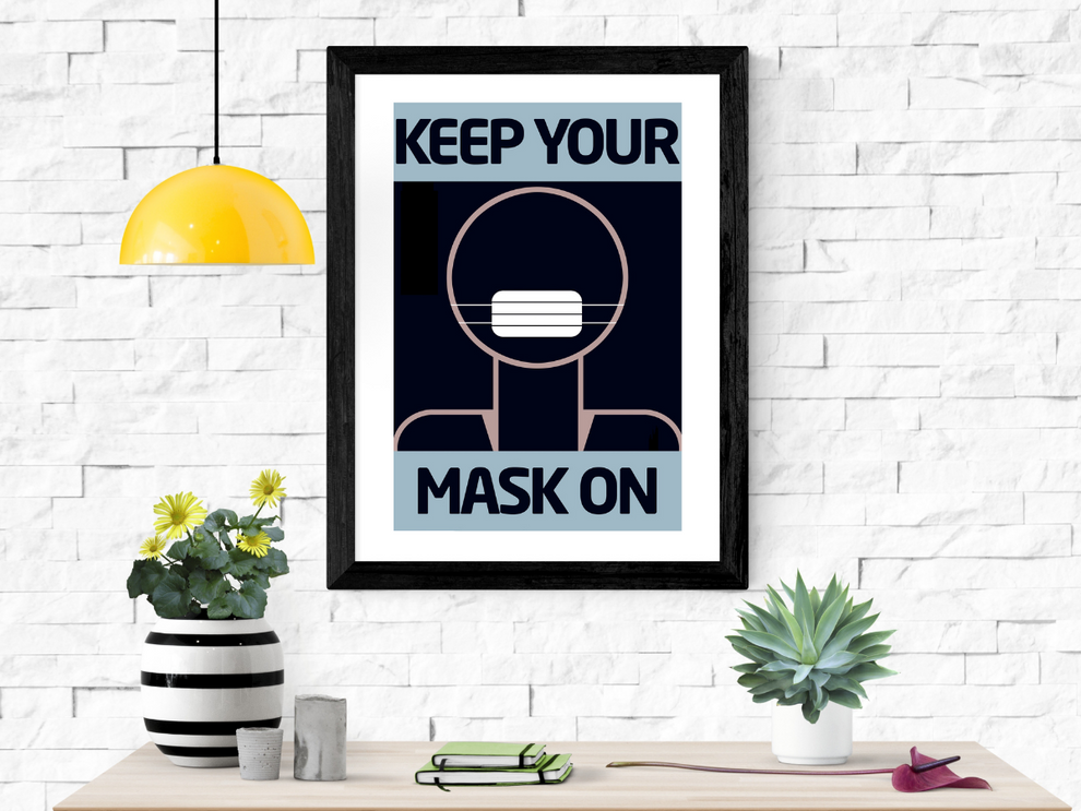 Keep Your Mask On poster – Vintagraph Art